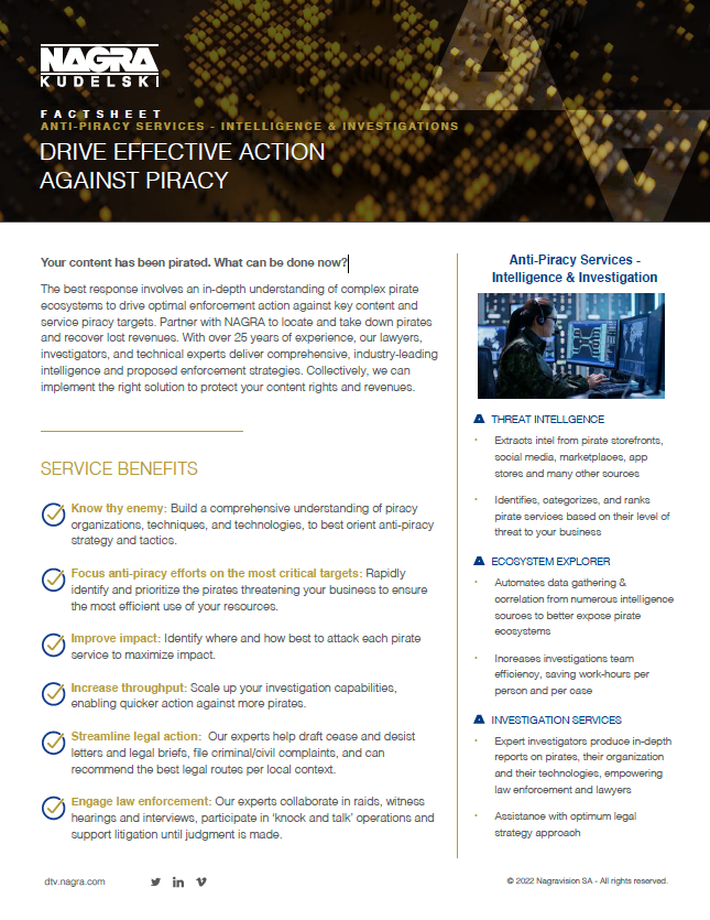 NAGRA Anti-Piracy Services - Drive Effective Action Against Piracy